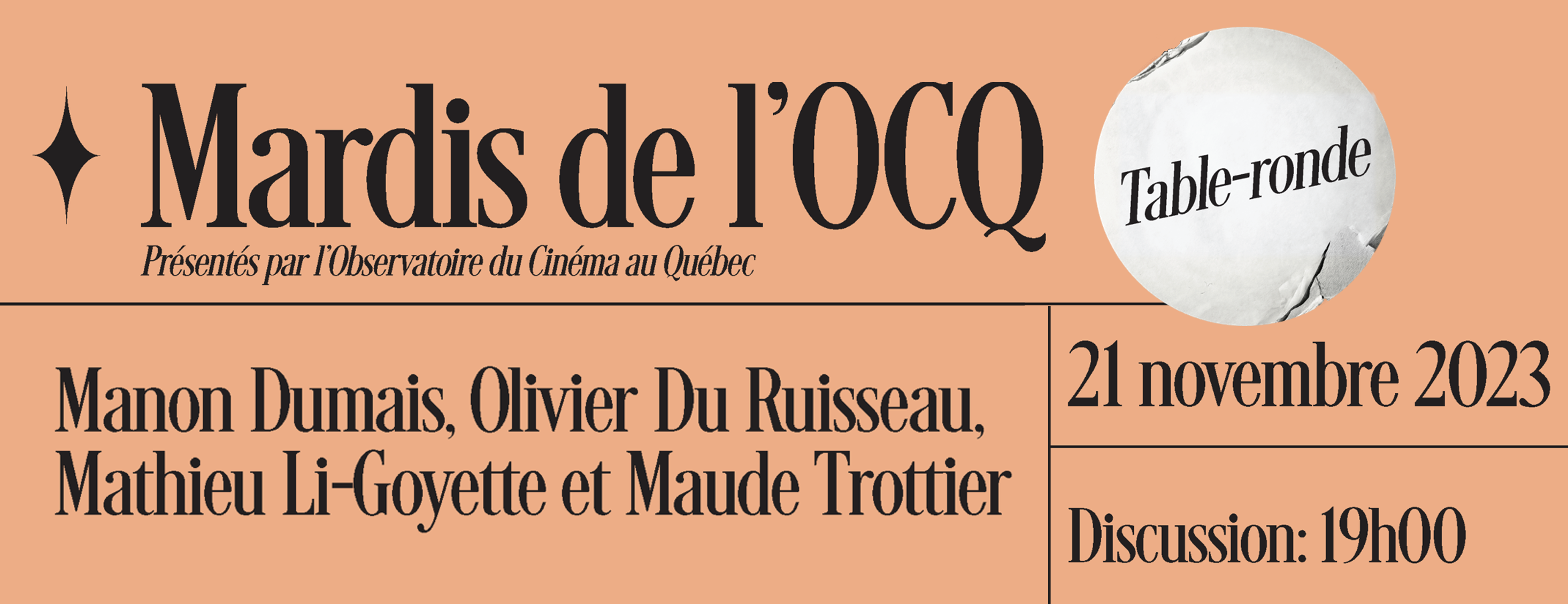 Table ronde sur la critique avec Manon Dumais, Olivier Du Ruisseau ...